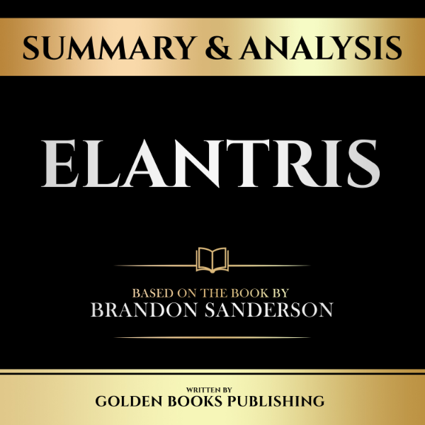 Summary & Analysis - Elantris | Free Internet Radio | TuneIn