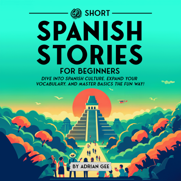 69 Short Spanish Stories for Beginners | Free Internet Radio | TuneIn