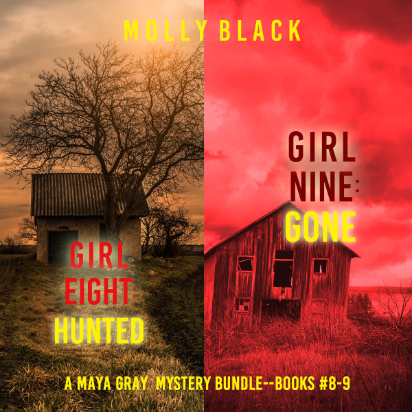 A Maya Gray FBI Suspense Thriller Bundle: Girl Eight: Craved (#8) and Girl Nine: Gone (#9 ...