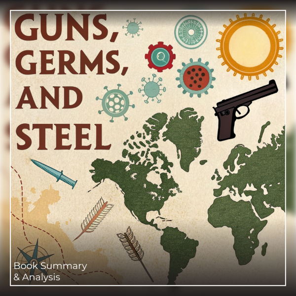 Guns, Germs, and Steel: Book Summary & Analysis | Free Internet Radio ...