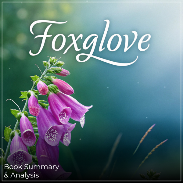 Foxglove: Book Summary & Analysis | Free Internet Radio | TuneIn