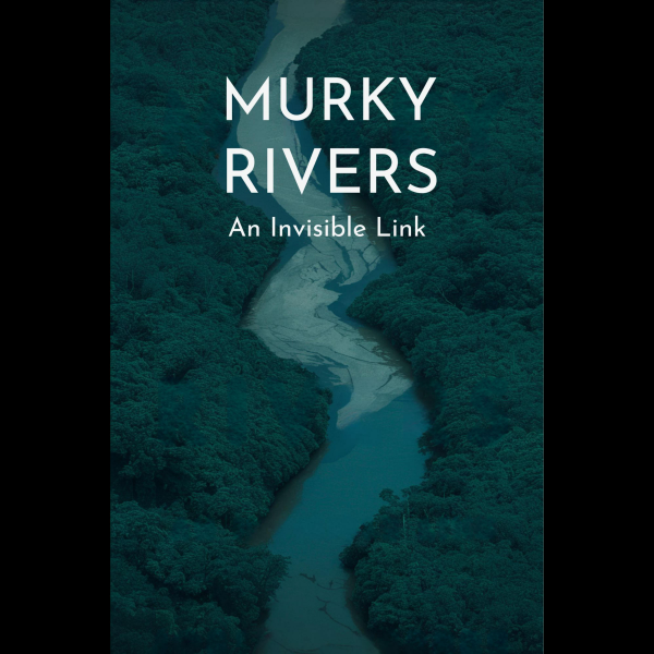 Murky Rivers: An Invisible Link | Free Internet Radio | TuneIn