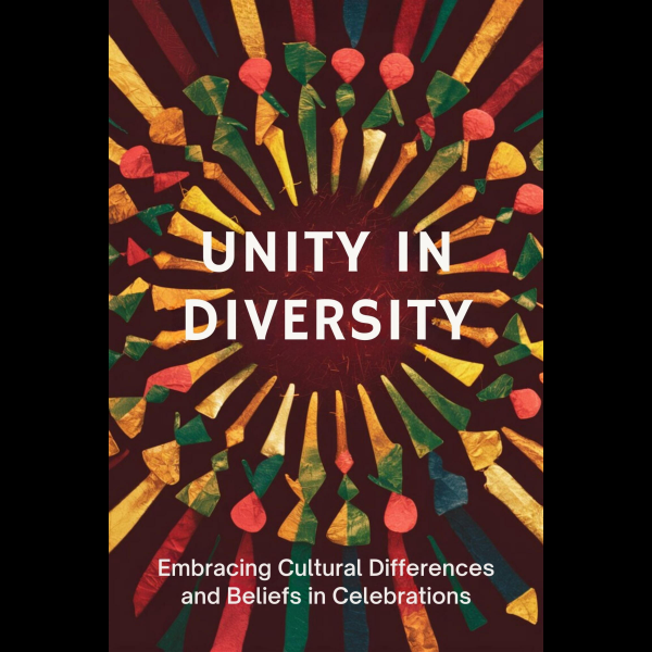 Unity in Diversity: Embracing Cultural Differences and Beliefs in ...