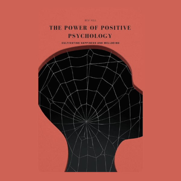 The Power of Positive Psychology: Cultivating Happiness and Wellbeing | Free Internet Radio | TuneIn