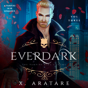 Ever Dark: The Vampire King's Enemy | Free Internet Radio | TuneIn