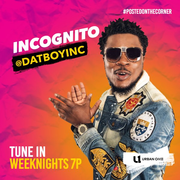 Posted On The Corner With Incognito | Free Internet Radio | TuneIn