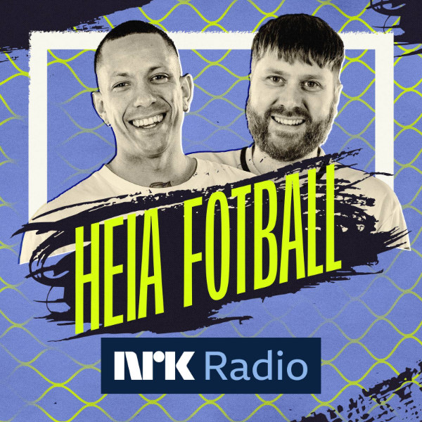 Heia Fotball | Listen to Podcasts On Demand Free | TuneIn