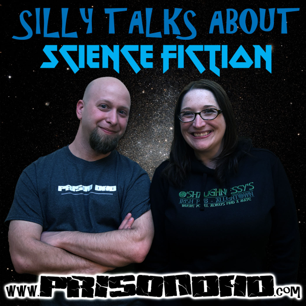 Silly Talks About Science Fiction | Listen to Podcasts On Demand Free ...