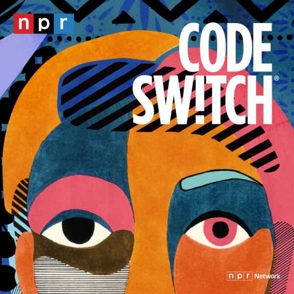 Code Switch | Listen to Podcasts On Demand Free | TuneIn