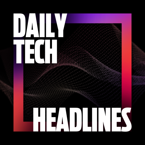 Daily Tech Headlines | Listen to Podcasts On Demand Free | TuneIn