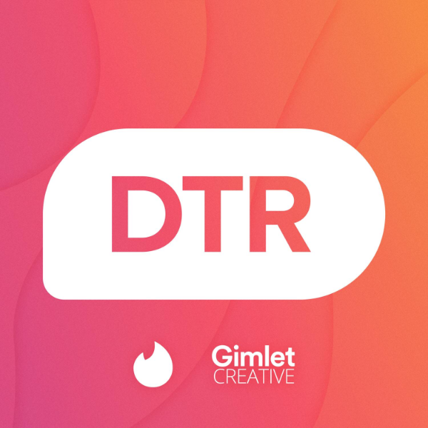 DTR - The Official Tinder Podcast | Listen to Podcasts On Demand Free ...