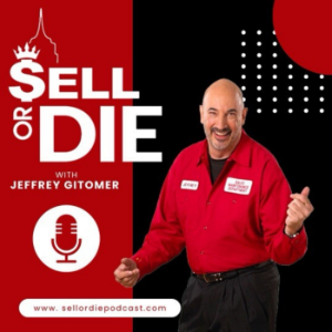 Sell or Die with Jeffrey Gitomer | Free Internet Radio | TuneIn