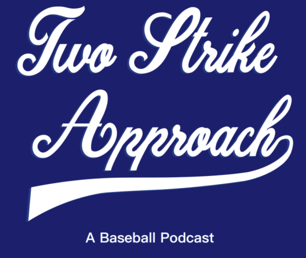 Two Strike Approach: A Baseball Podcast | Free Internet Radio | TuneIn
