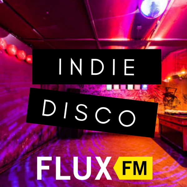 Live Indie Disco | 2.6K Favorites | TuneIn