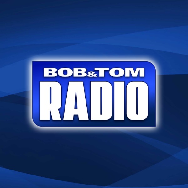 Bob and Tom Twenty Four Seven (24/7) | Free Internet Radio | TuneIn Bob and Tom Twenty Four Seven (24/7) | Free Internet Radio | TuneIn