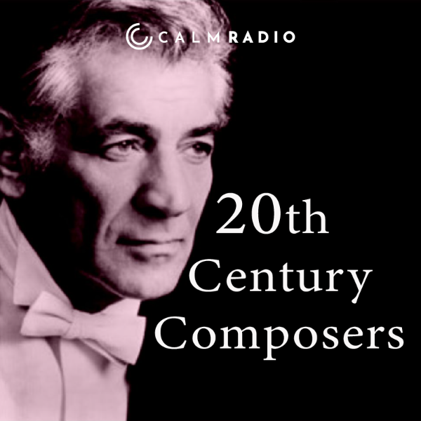 Live 20th CENTURY COMPOSERS | 158 Favorites | TuneIn