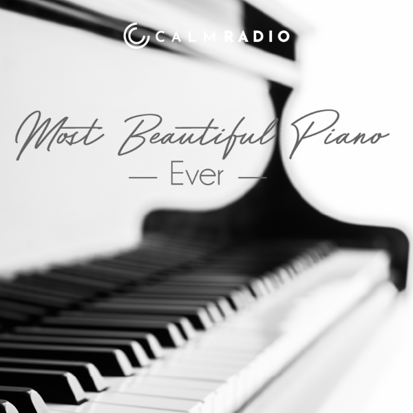 MOST BEAUTIFUL PIANO EVER | Free Internet Radio | TuneIn