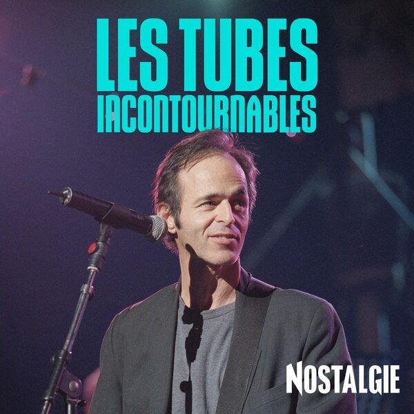 NOSTALGIE LES TUBES INCONTOURNABLES | Free Internet Radio | TuneIn