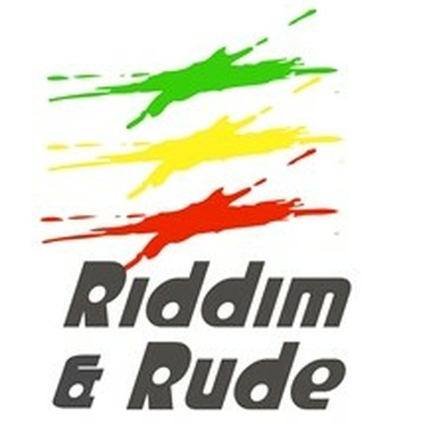 riddim-and-rude | Free Internet Radio | TuneIn